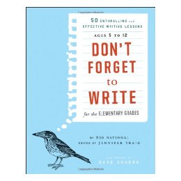 Don'T Forget To Write For The Elementary