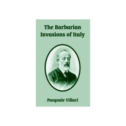 The Barbarian Invasions of Italy