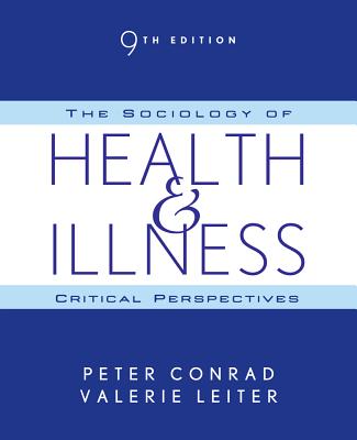 The Sociology of Health & Illness:
