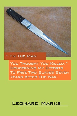 I'm the Man You Thought You Killed.