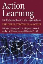 Action Learning for Developing Leaders
