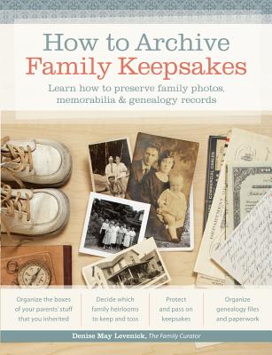How to Archive Family Keepsakes: Learn
