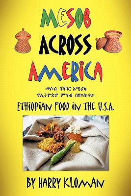 Mesob Across America: Ethiopian Food in