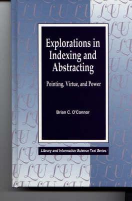 Explorations in Indexing and