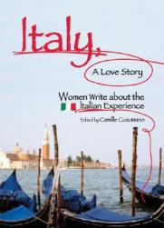 Italy, a Love Story: Women Write abou