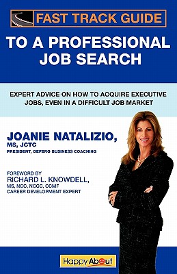 Fast Track Guide to a Professional Job