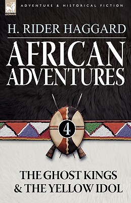 African Adventures: 4-The Ghost Kings &