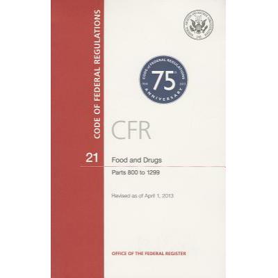 Code of Federal Regulations, Title 21, Food ...