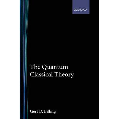 The Quantum Classical Theory
