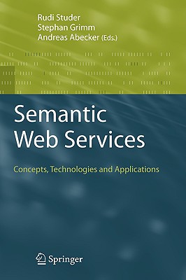 Semantic Web Services: Concepts,
