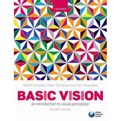 Basic Vision: An Introduction to Visual Perc...