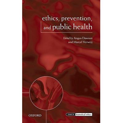Ethics, Prevention, and Public Health