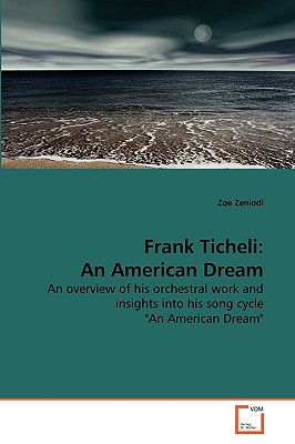 Frank Ticheli: An American Dream