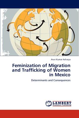 Feminization of Migration and