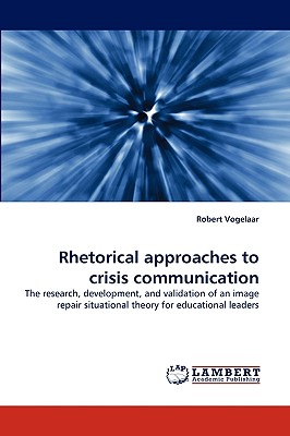 Rhetorical Approaches to Crisis