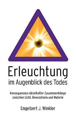 Erleuchtung Im Augenblick D