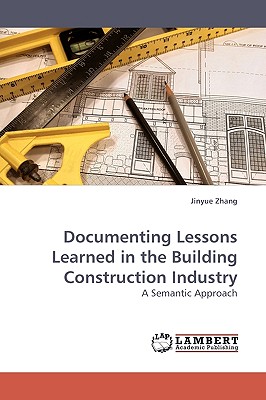 Documenting Lessons Learned in the