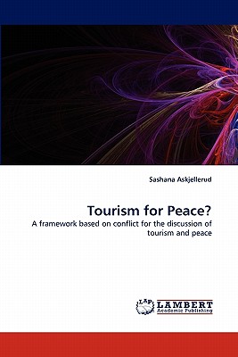 Tourism for Peace?