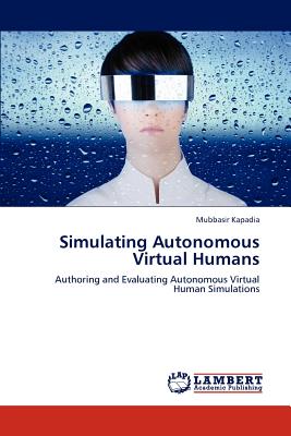 Simulating Autonomous Virtual