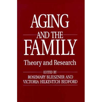Handbook of Aging and the Family: Theory and Research