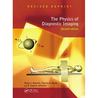The Physics of Diagnostic Imaging