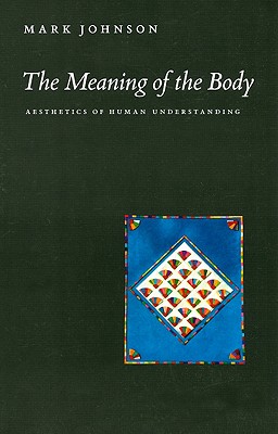 The Meaning of the Body: Aesthetics of