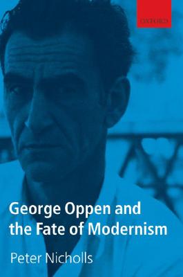 George Oppen and the Fate of