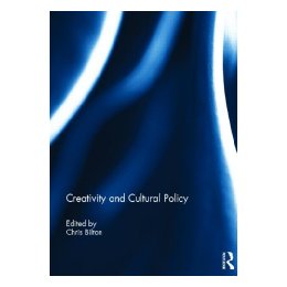 Creativity and Cultural Policy