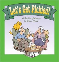 Let's Get Pickled!: A Pickles