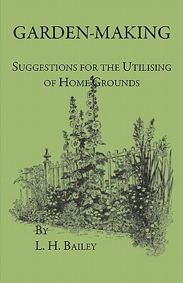 Garden-Making - Suggestions for the