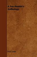 A Fox-Hunter's Anthology