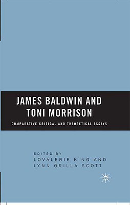 James Baldwin and Toni Morrison: