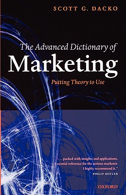 The Advanced Dictionary of Marketing: