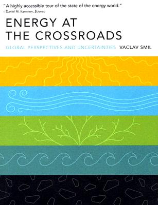 Energy at the Crossroads: Global