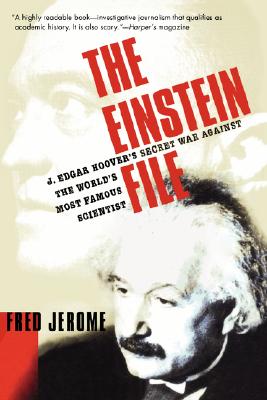 The Einstein File: J. Edgar Hoover's