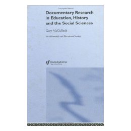 Documentary Research: In Education,