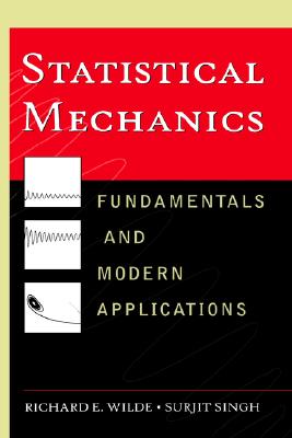Statistical Mechanics: Fundamentals And