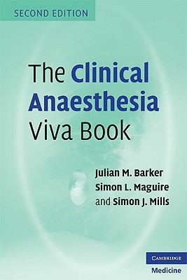 The Clinical Anaesthesia Viva