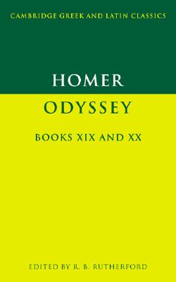 Homer: Odyssey Books XIX and XX