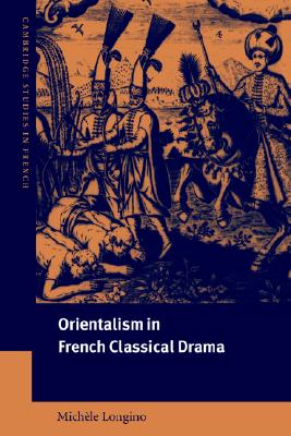 Orientalism in French Classical