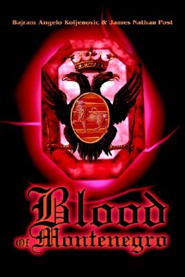 Blood of Montenegro