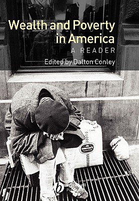 Wealth And Poverty In America - A