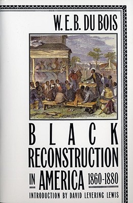 Black Reconstruction in America