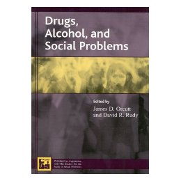 Drugs, Alcohol, and Socia