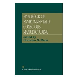 Handbook of Environmentally Conscious