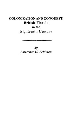 Colonization and Conquest: British