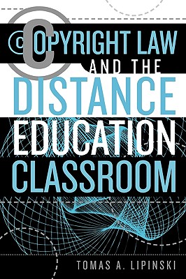 Copyright Law and the Distance Education