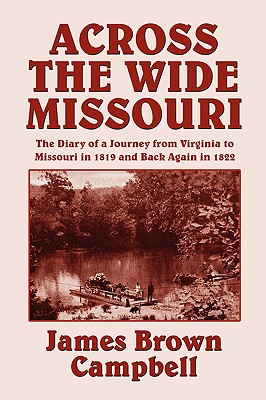 Across the Wide Missouri