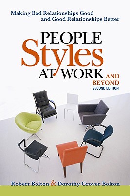 People Styles at Work... and Beyond: