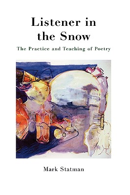 Listener in the Snow: The Practice and